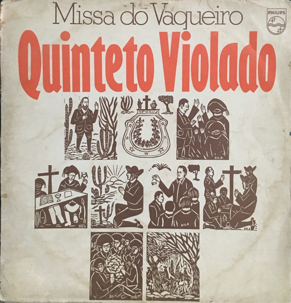 Quinteto Violado - Missa do Vaqueiro (1976) - Estilhaços Discos