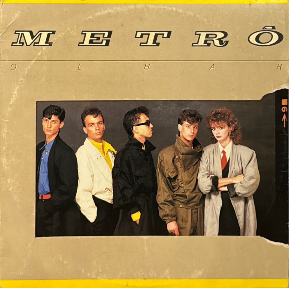 Banda Metrô - Olhar (1985) - Estilhaços Discos